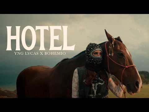 Yng Lvcas, Bohemio - HOTEL (Video Oficial)