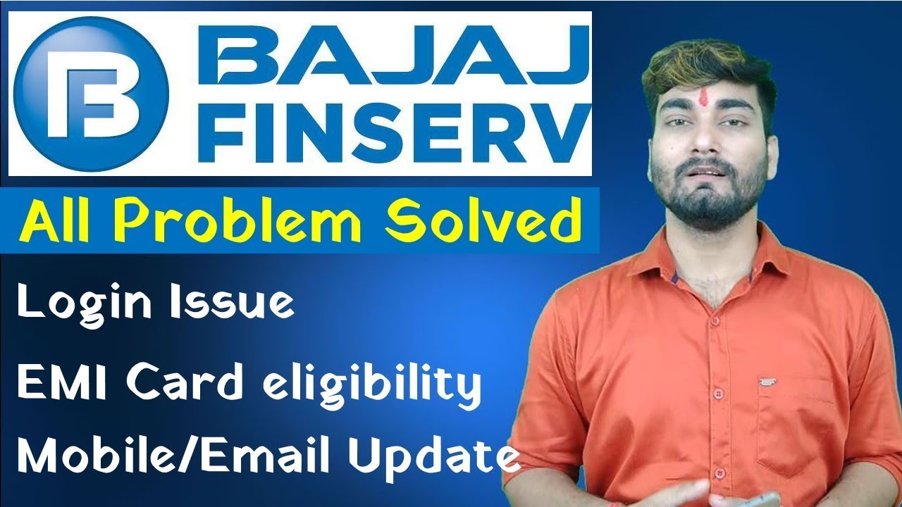 Bajaj Finserv All Problem Solved | Login Issue | Mobile Number Change ...
