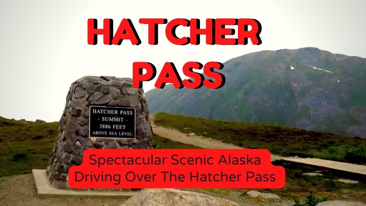 Hatcher Pass - Road to Hatcher Pass, Alaska - Overlanding Alaska - YouTube