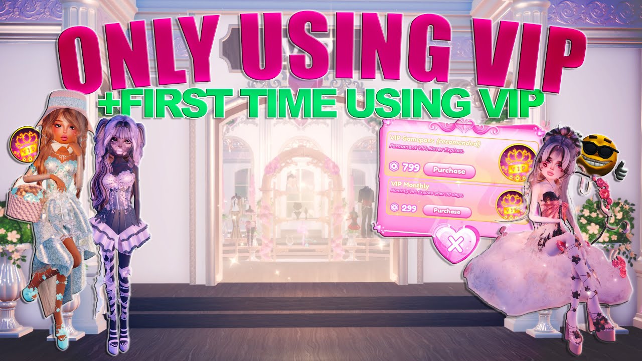 *ONLY USING VIP* in Dress to Impress BUT its also my FIRST TIME using ...