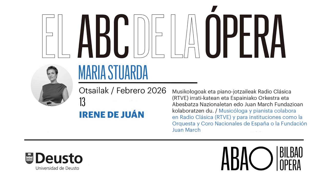 🔴 Directo I CICLO DE CONFERENCIAS EL ABC DE LA OPERA. MARÍA STUARDA ...