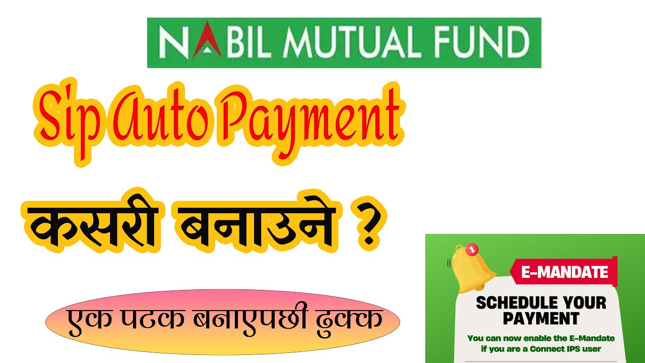 Nabil Sip Auto Payment In Nepal | Nabil SIP Autopay कसरी गर्ने ...