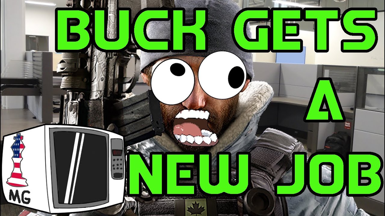 Buck Gets a New Job - Rainbow Six Siege - YouTube