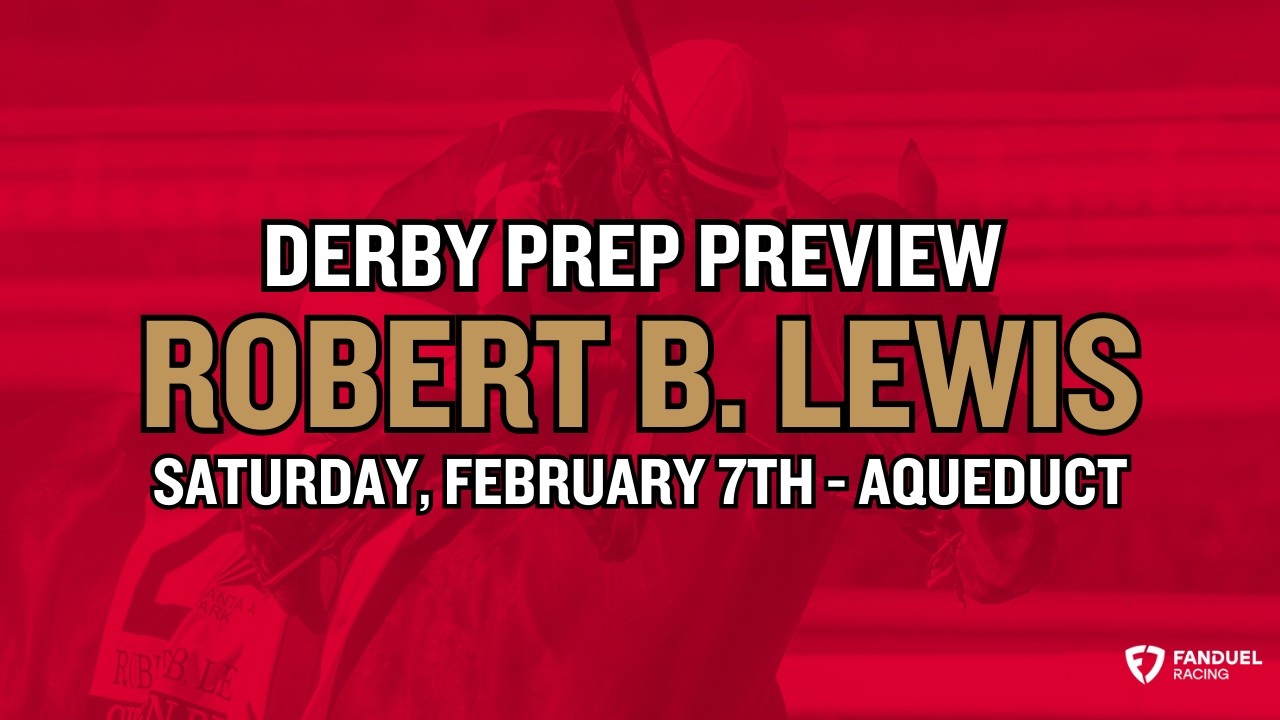 Saturday's Robert B. Lewis Stakes (G3) at Santa Anita - Derby Points Up ...