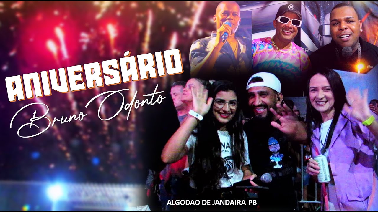 ANIVERSÁRIO do DJ Bruno Odonto - YouTube Music