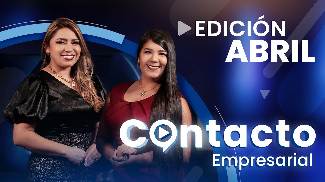 CONTACTO EMPRESARIAL, EL ESPACIO IDEAL PARA EL EMPRESARIO DE HOY ...