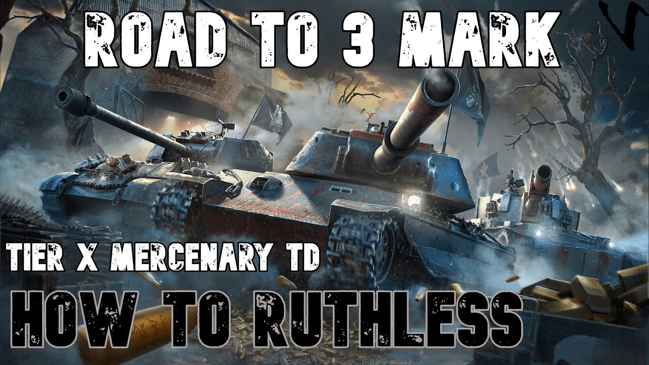 How To Ruthless: Road To 3rd Mark: WoT Console - World of Tanks Console ...