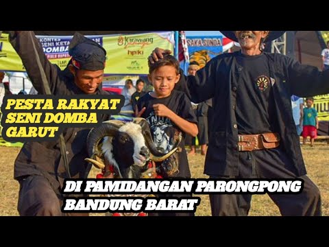 PESTA RAKYAT SYAWAL KONTES SENI DOMBA GARUT || PARONGPONG BANDUNG # ...