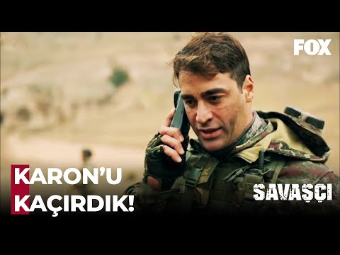 Kılıç Timi Çatışmada Karon'u Elinden Kaçırdı - Savaşçı 52. Bölüm