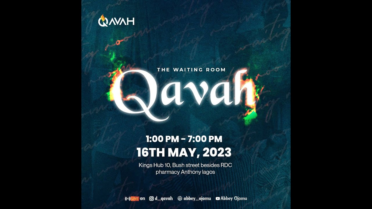 QAVAH (MAY EDITION) - YouTube