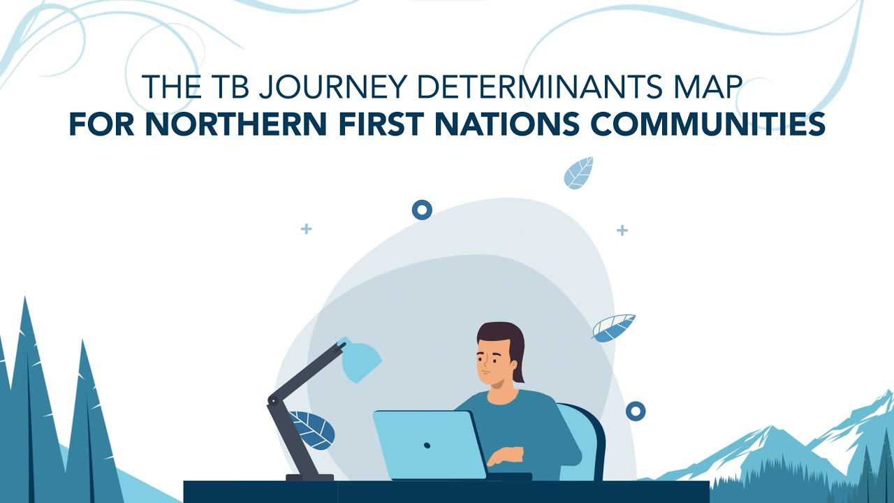 Tuberculosis (TB) Journey in Northern First Nations Communities - YouTube