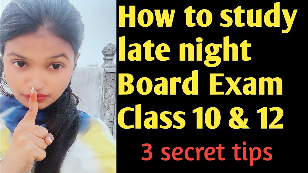 3 Secret Tips for Night Study🔥| Board Exam class 10 and 12 | Ridhi ...