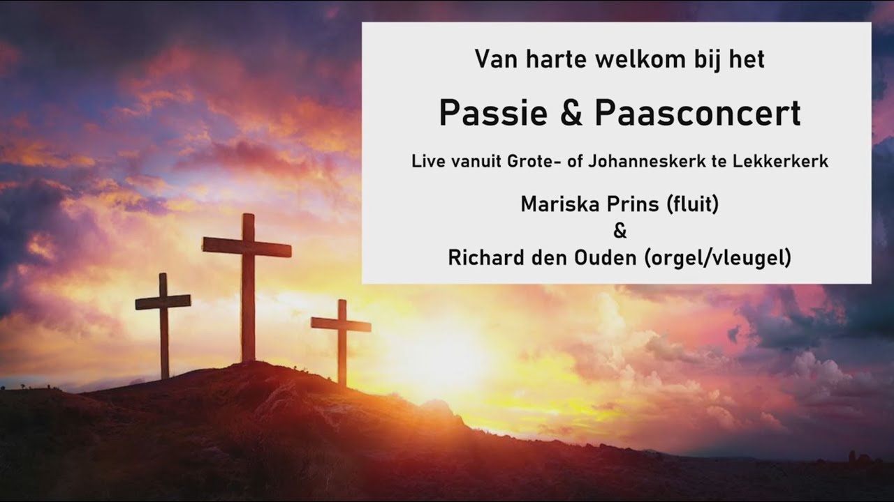 Passie & Paasconcert - YouTube