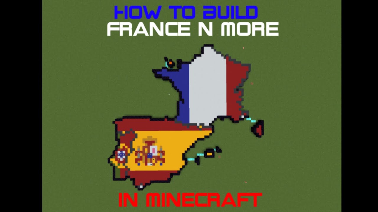 France-Regular Scale Tutorials-World Flag Map in Minecraft-Part 3 - YouTube