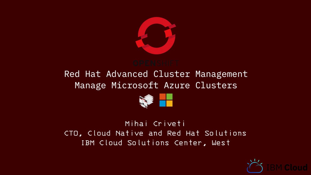 Red Hat OpenShift - Advanced Cluster Management - Microsoft Azure - YouTube