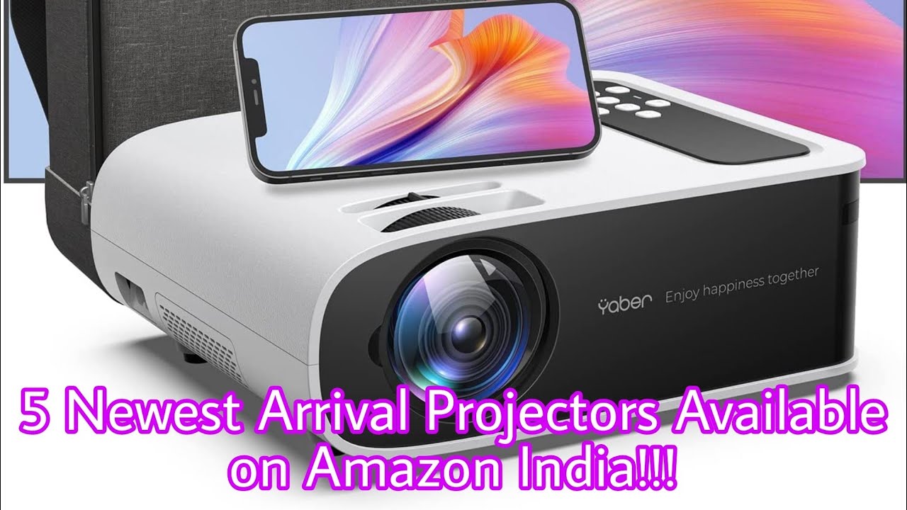 5 Newest Arrival Projectors Available on Amazon India!!! - YouTube