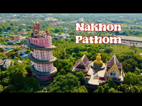 Nakhon Pathom 🤩 - YouTube