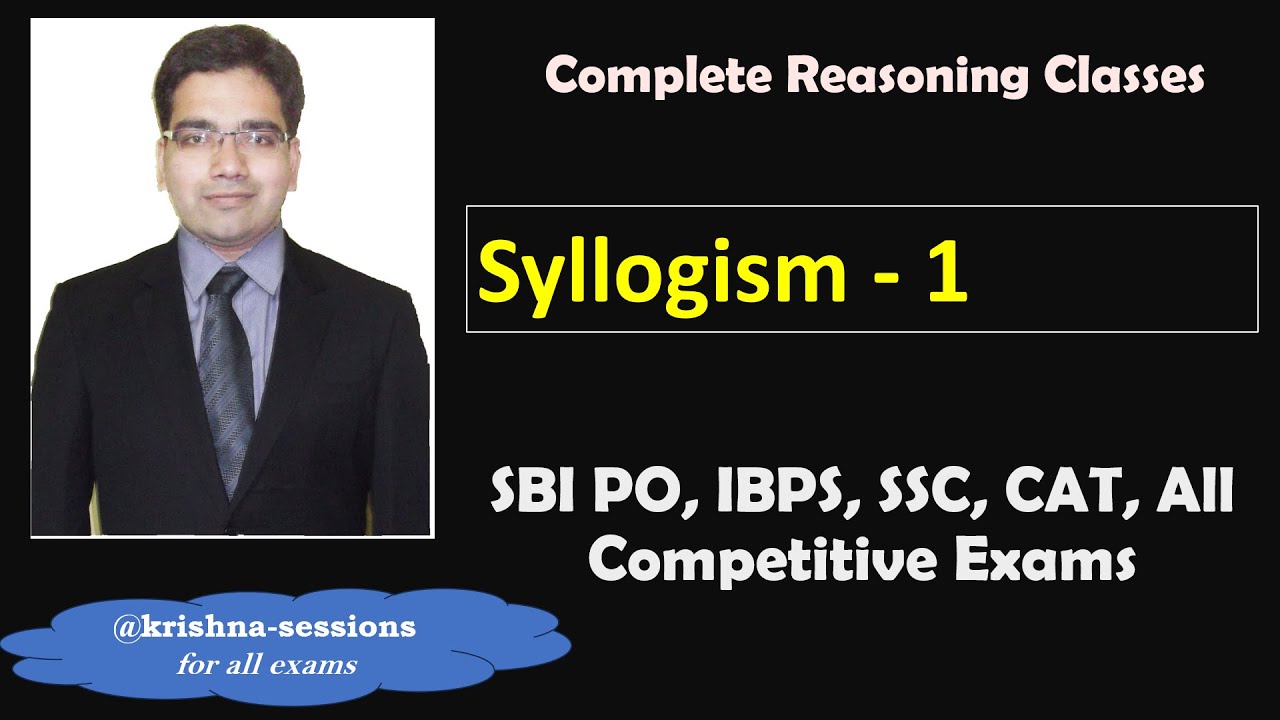 Syllogism- Logical Reasoning Problem Solving for SBI PO CAT - YouTube