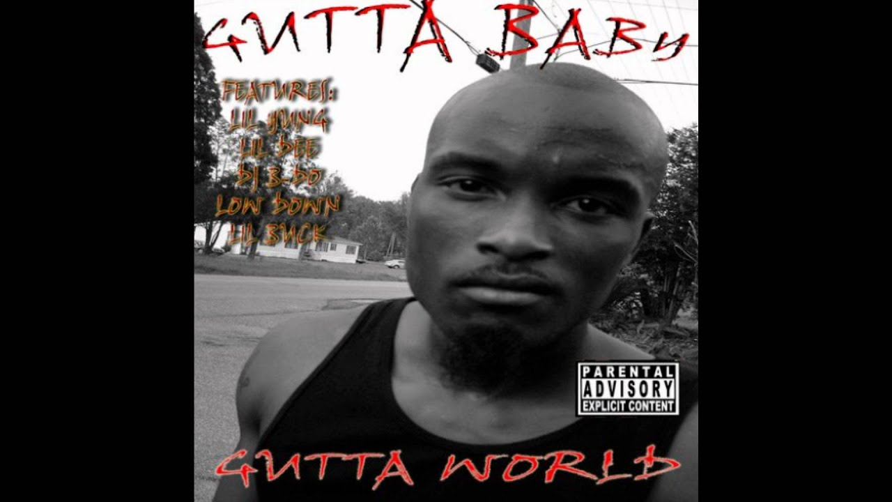 Gutta Baby- Have U - YouTube