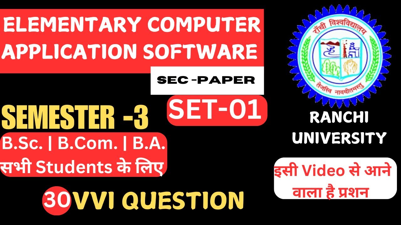 SEC-3 | SET-1 Elementary Computer Application Software SEM-3 (2022-26 ...