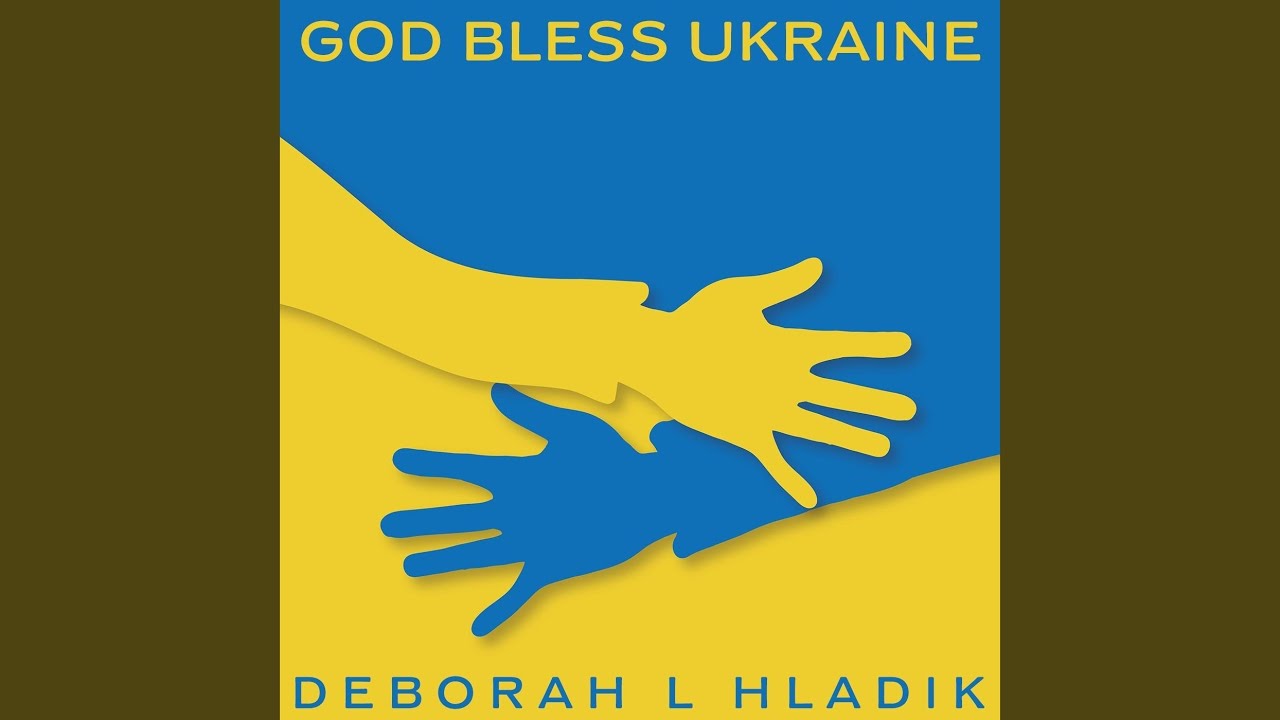 God Bless Ukraine - YouTube