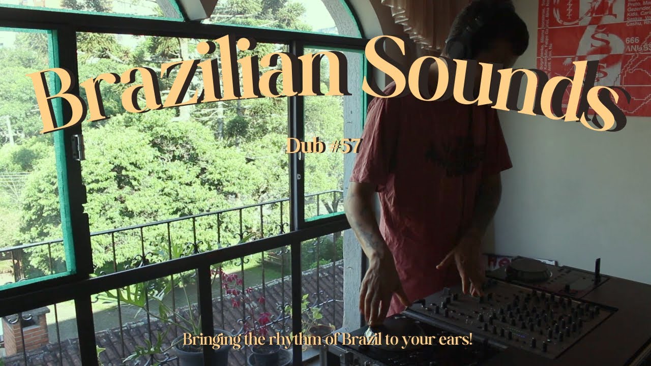 Brazilian Dub Grooves | Brazilian Sounds Dub Mix | EP.057 - YouTube