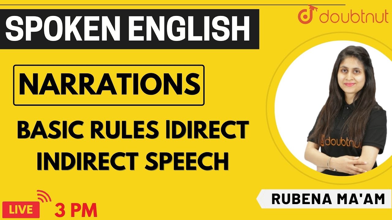 Spoken English | Narrations | Basic Rules | Direct Indirect Speech ...