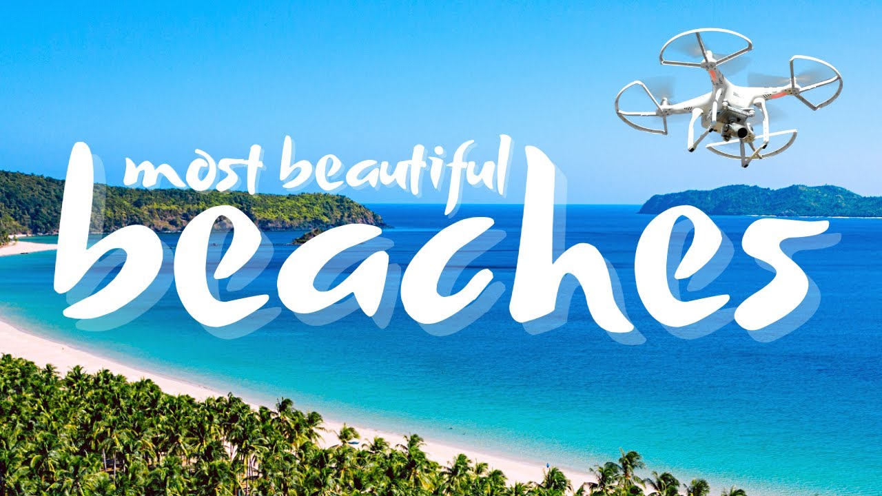 Beautiful Beaches Drone Footage & Music 😎 - YouTube