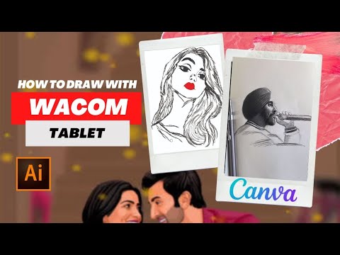 How to draw with Wacom Tablet in Adobe Illustrator? Step-by-step ...