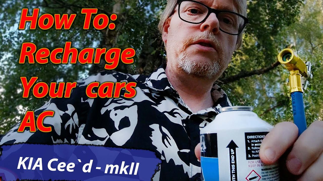 DIY / How to recharge your cars AC systeme - Fill AC on cars - KIA Cee ...