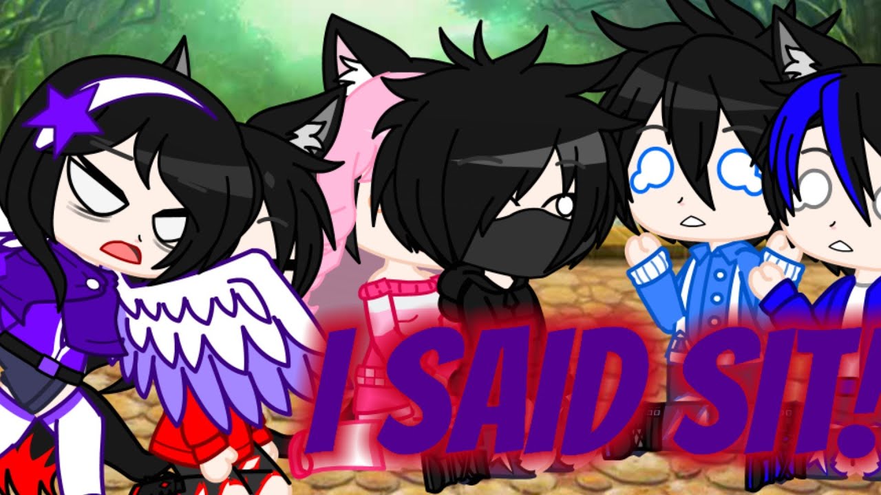 Aphmau Meme I Said Sit Aphmau Gacha Club Gacha Meme Aphmau Youtube
