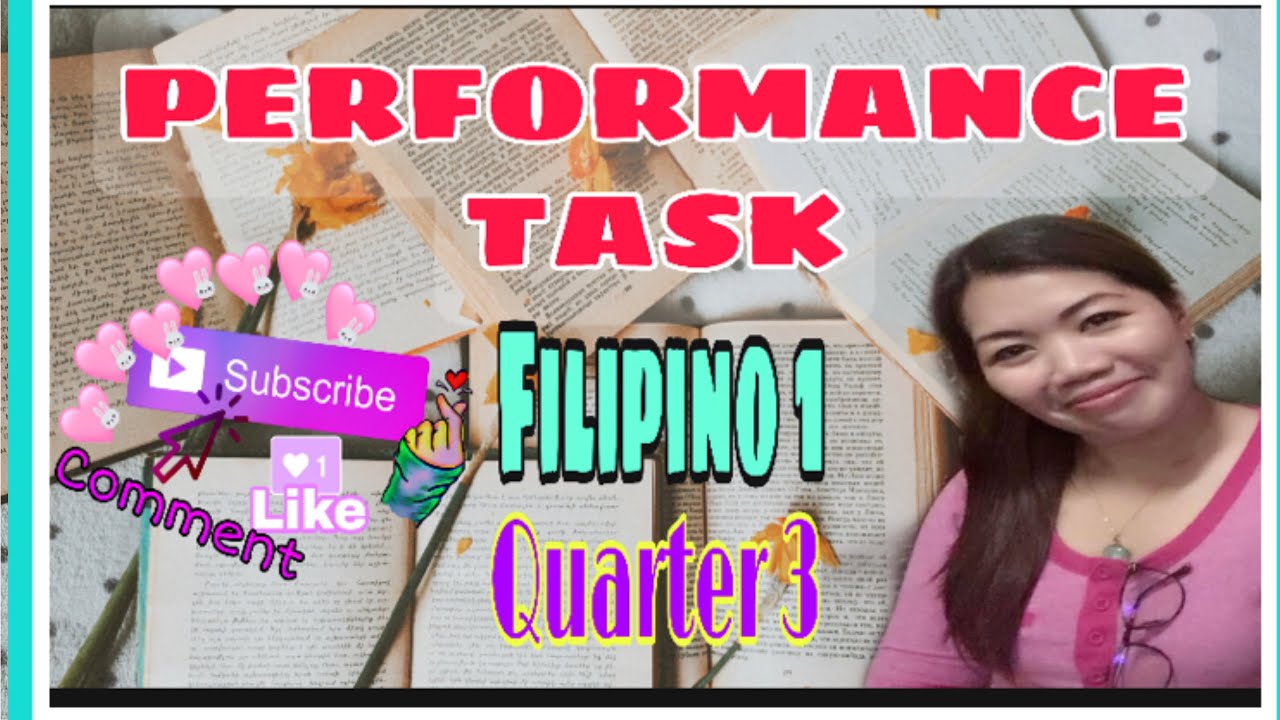 Filipino 1 Q3 Performance Task with Rubriks - YouTube
