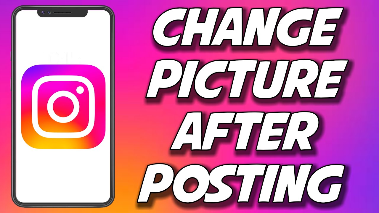 How To Change Instagram Picture After Posting 2023 SIMPLE YouTube how-to-change-instagram-picture-after-posting-2023-simple-youtube