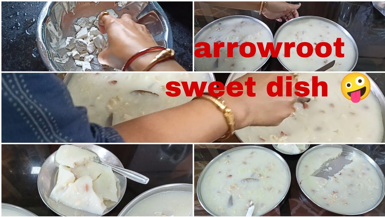 A sweet dish... made up of ARROWROOT.... it's Me... Padma ....💖 - YouTube