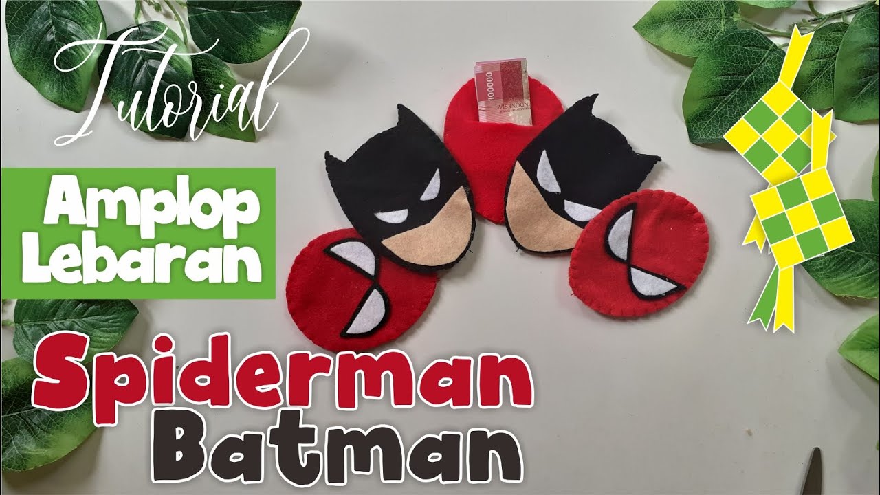 Tutorial membuat angpao lebaran Spiderman & Batman | Free Pola |Angpao ...