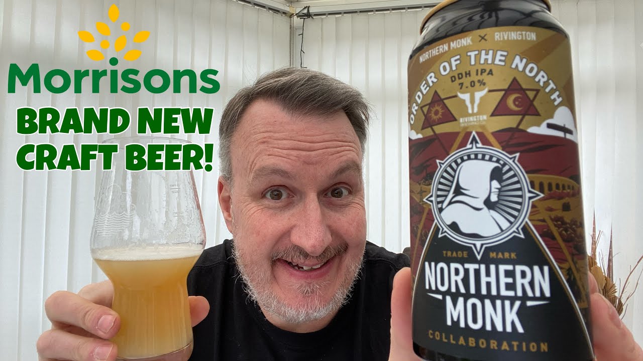 NEW MORRISONS BEER! Order of the North DDH IPA | Northern Monk ...