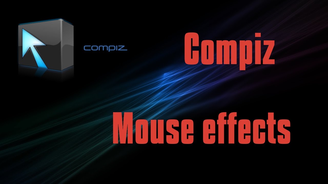 Mouse effects in Ubuntu - YouTube