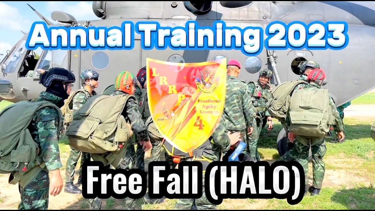 Episode 2 แทรกซึมอากาศเบื้องสูง Free Fall (HALO) Annual training 2023 ...