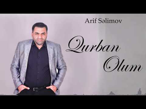 Arif Səlimov - Qurban Olum