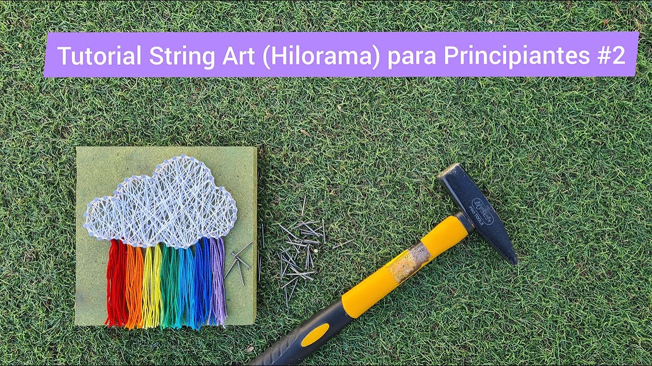 Tutorial String Art (Hilorama) para Principiantes #2 - YouTube