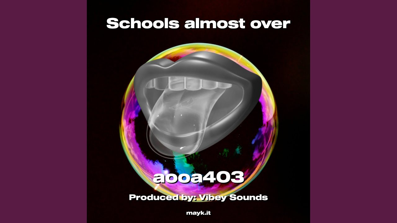 Schools almost over - YouTube