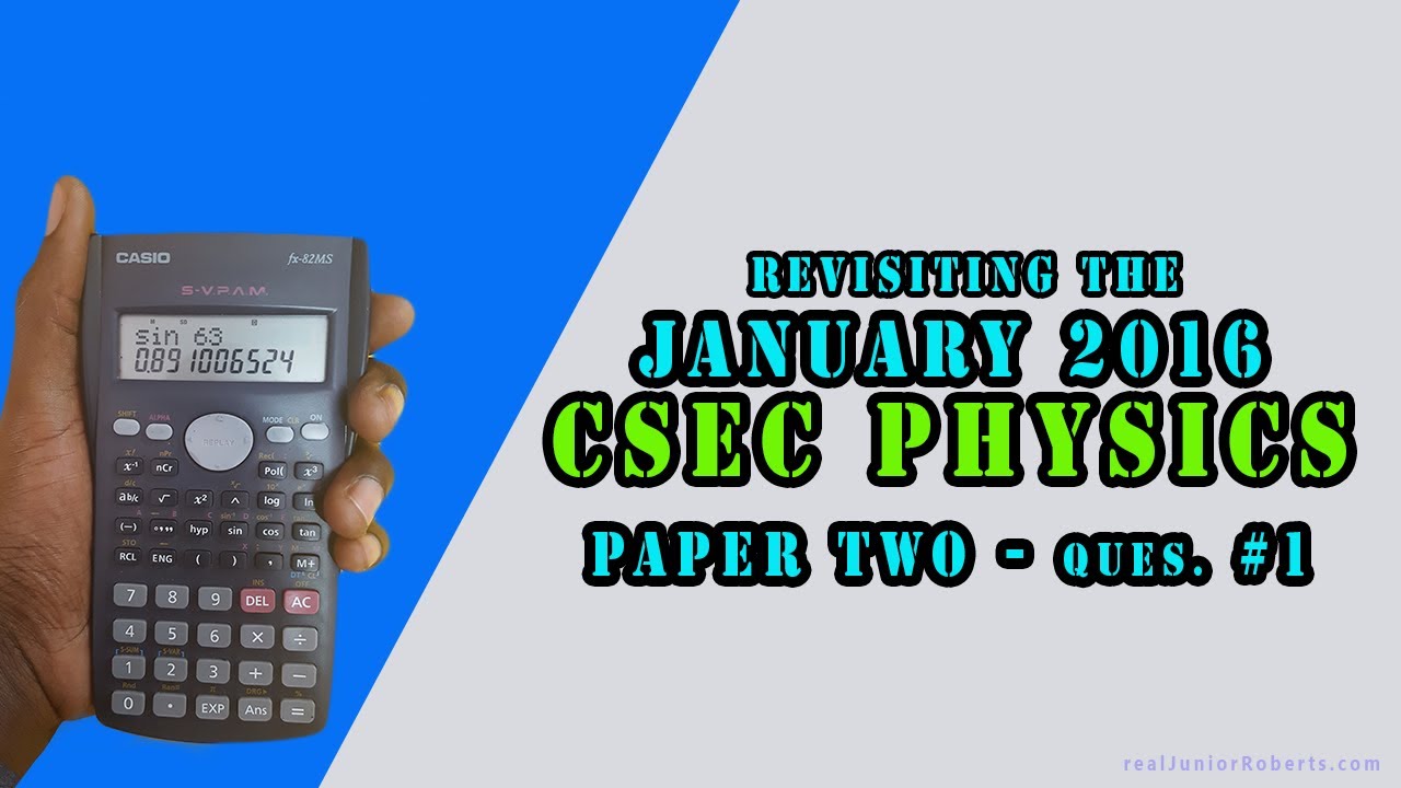 CSEC Physics January 2016 Past Paper Question 1 - Revision for CSEC ...
