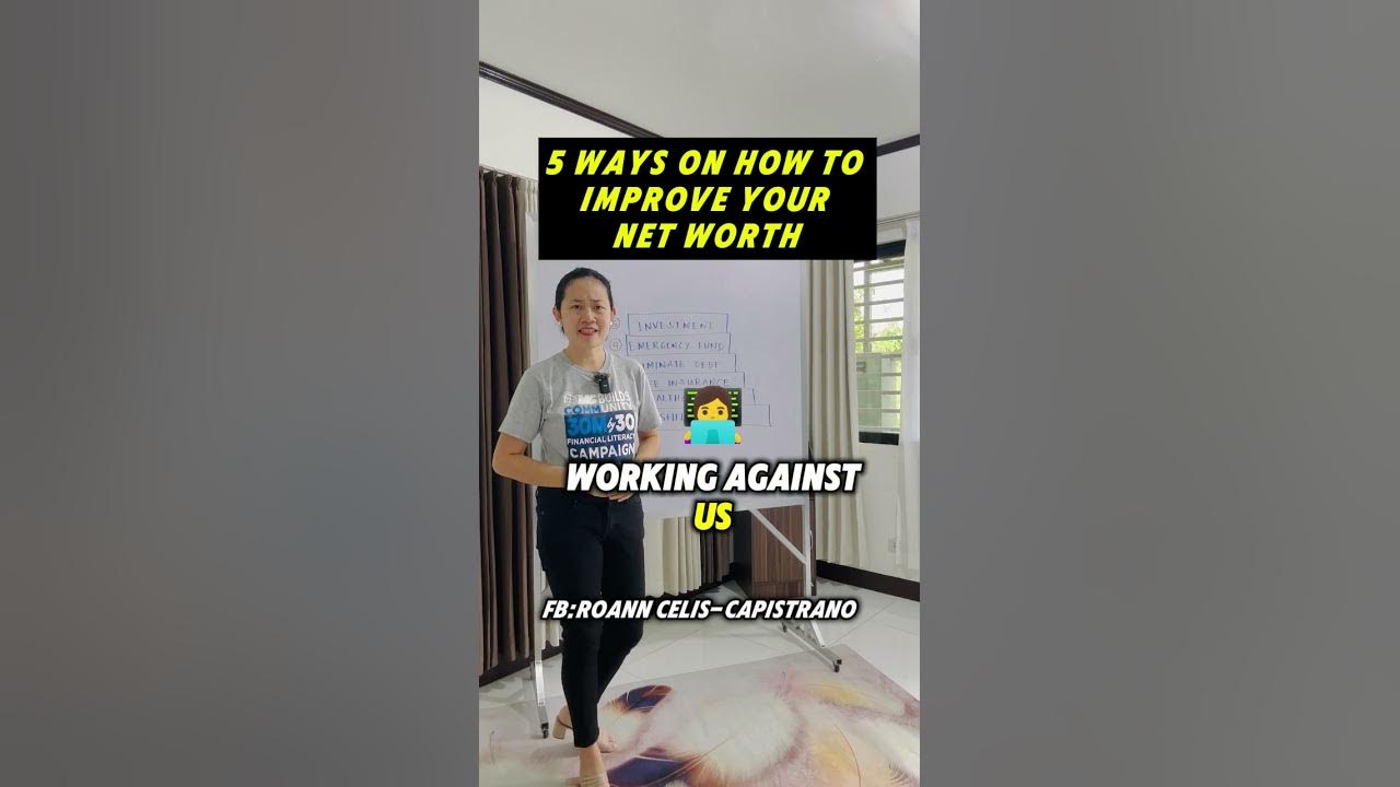 5 Ways on How to Improve Your Net Worth - YouTube