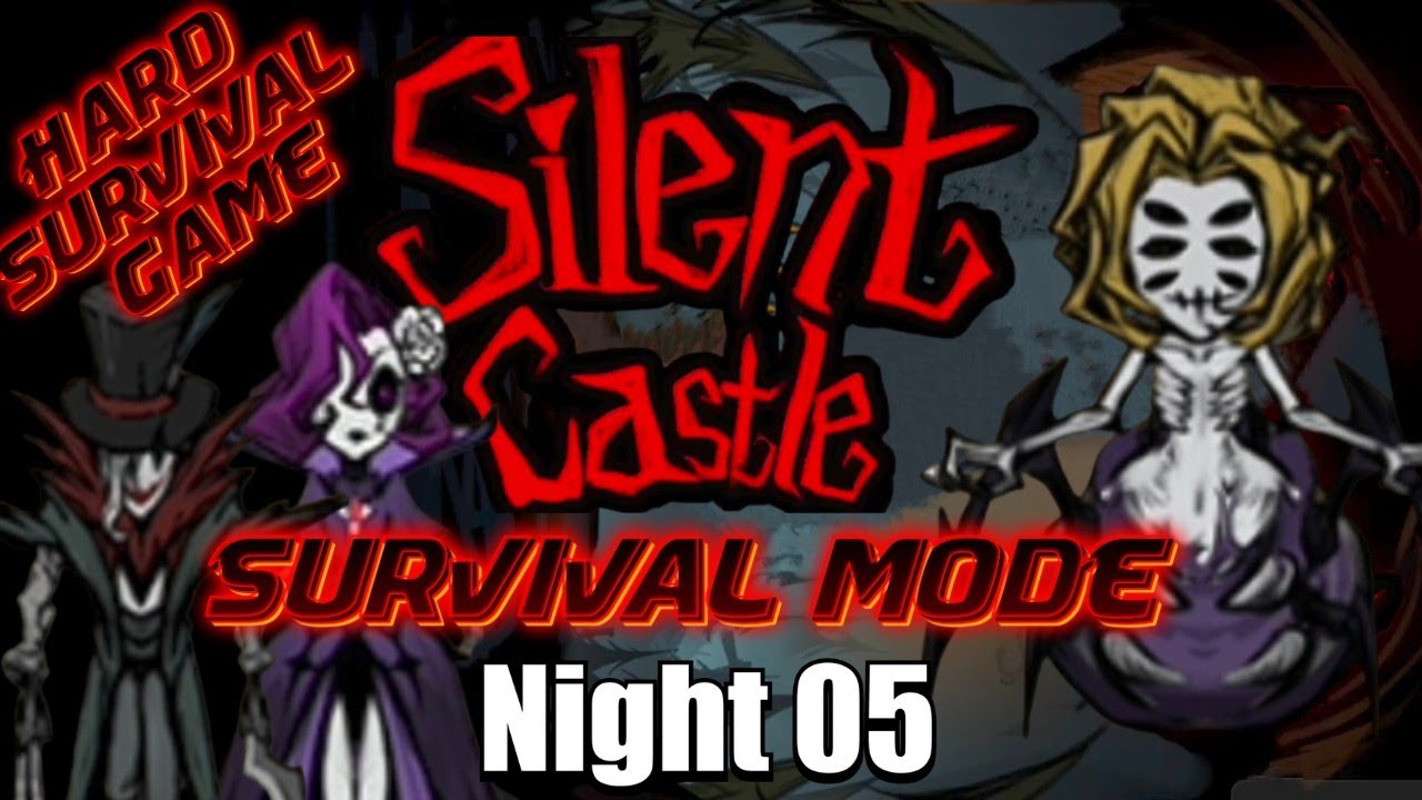 Silent Castle - Survival Mode - Night 05 Android Gameplay - YouTube