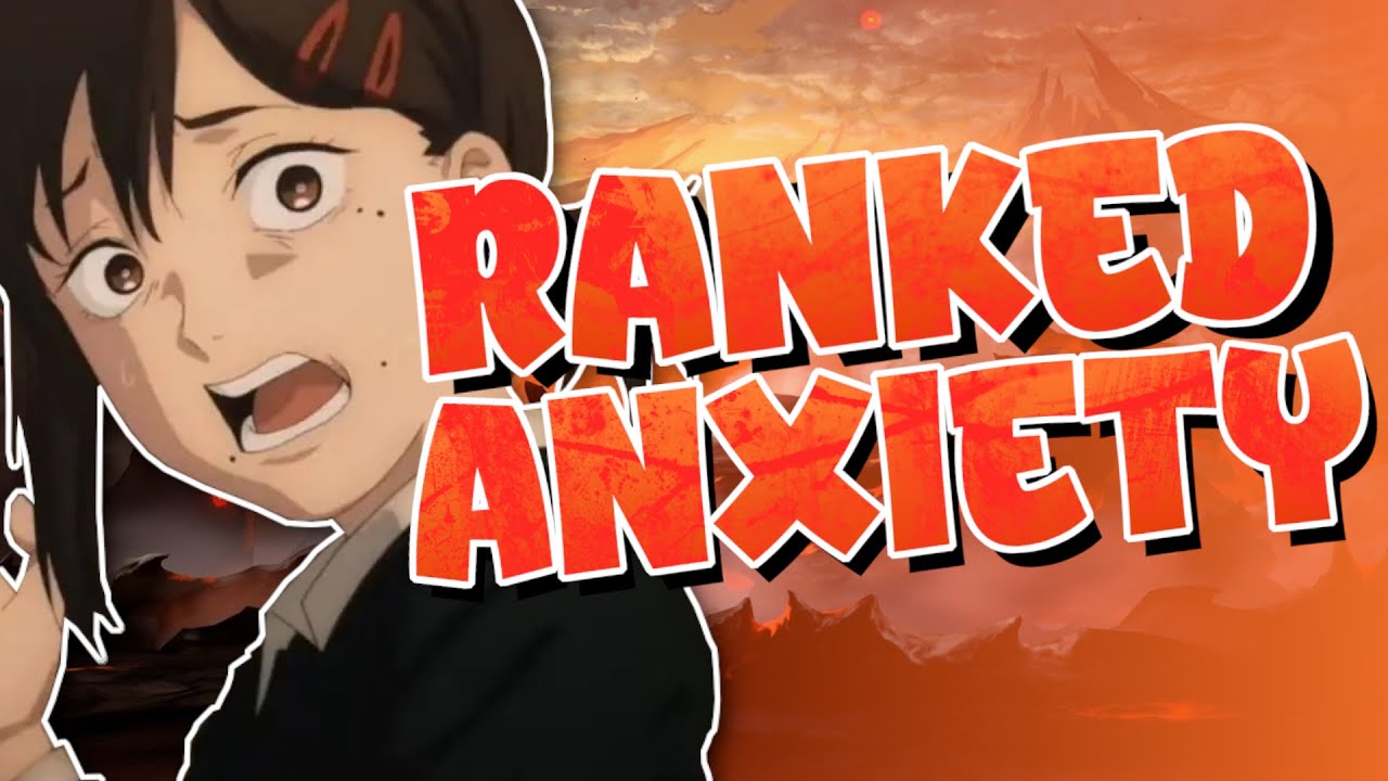 How To Deal With Ranked Anxiety - YouTube