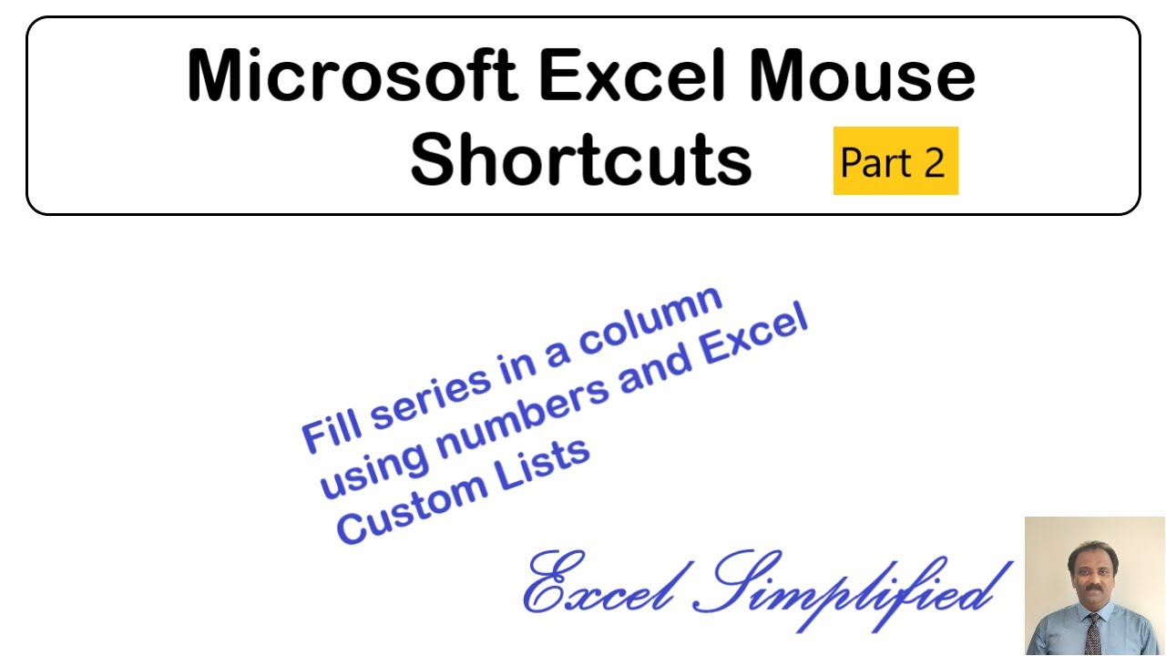 Excel Mouse Shortcuts Part2- Learn how to fill series using numbers and ...