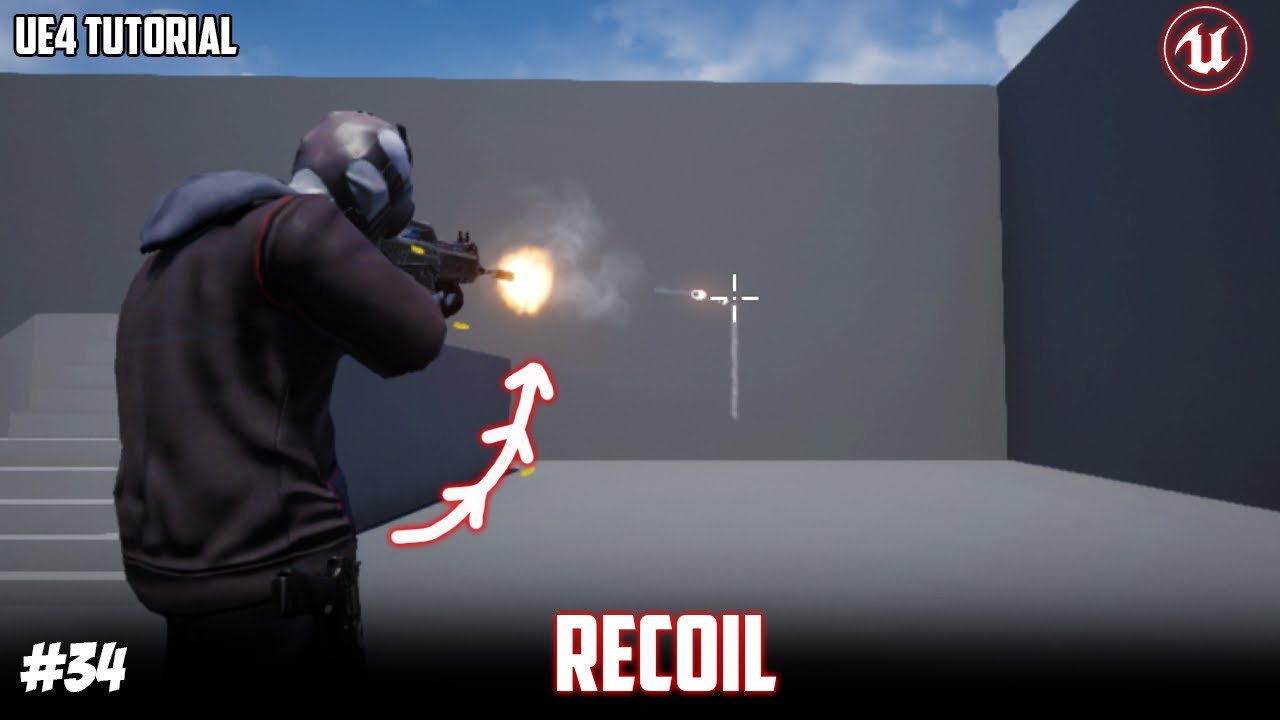 Ue4 Tutorial 34 Recoil Third Person Shooter Youtube
