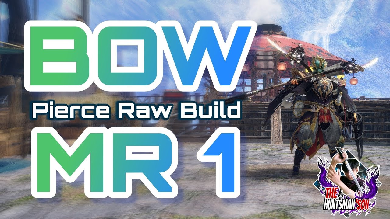 MHR : Sunbreak | Powerful Early MR Bow Build - YouTube