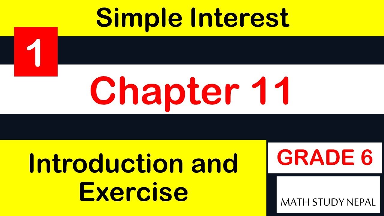Simple Interest | Class 6 | Math Study Nepal - YouTube