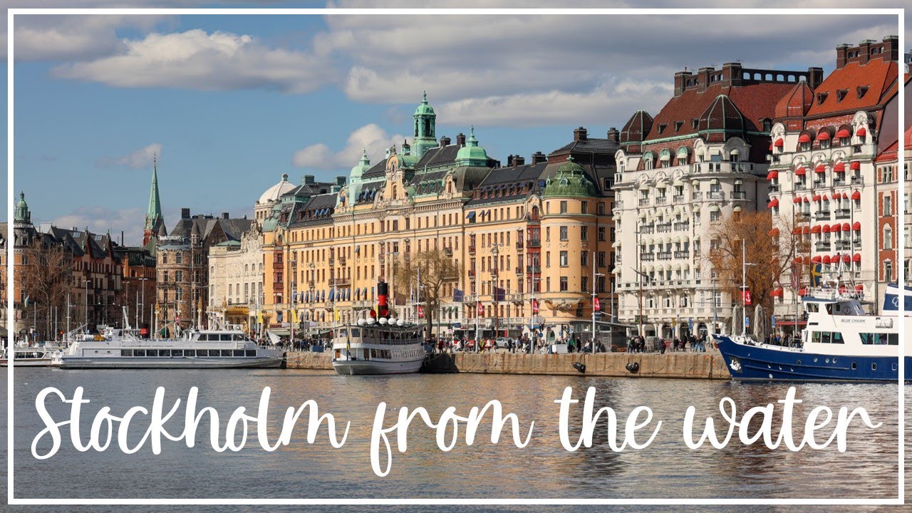 Stockholm from the water - YouTube